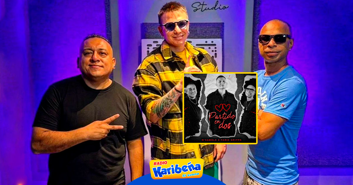 ¡Un tema directo al corazón! Farik Grippa y N'Samble se unieron para ...